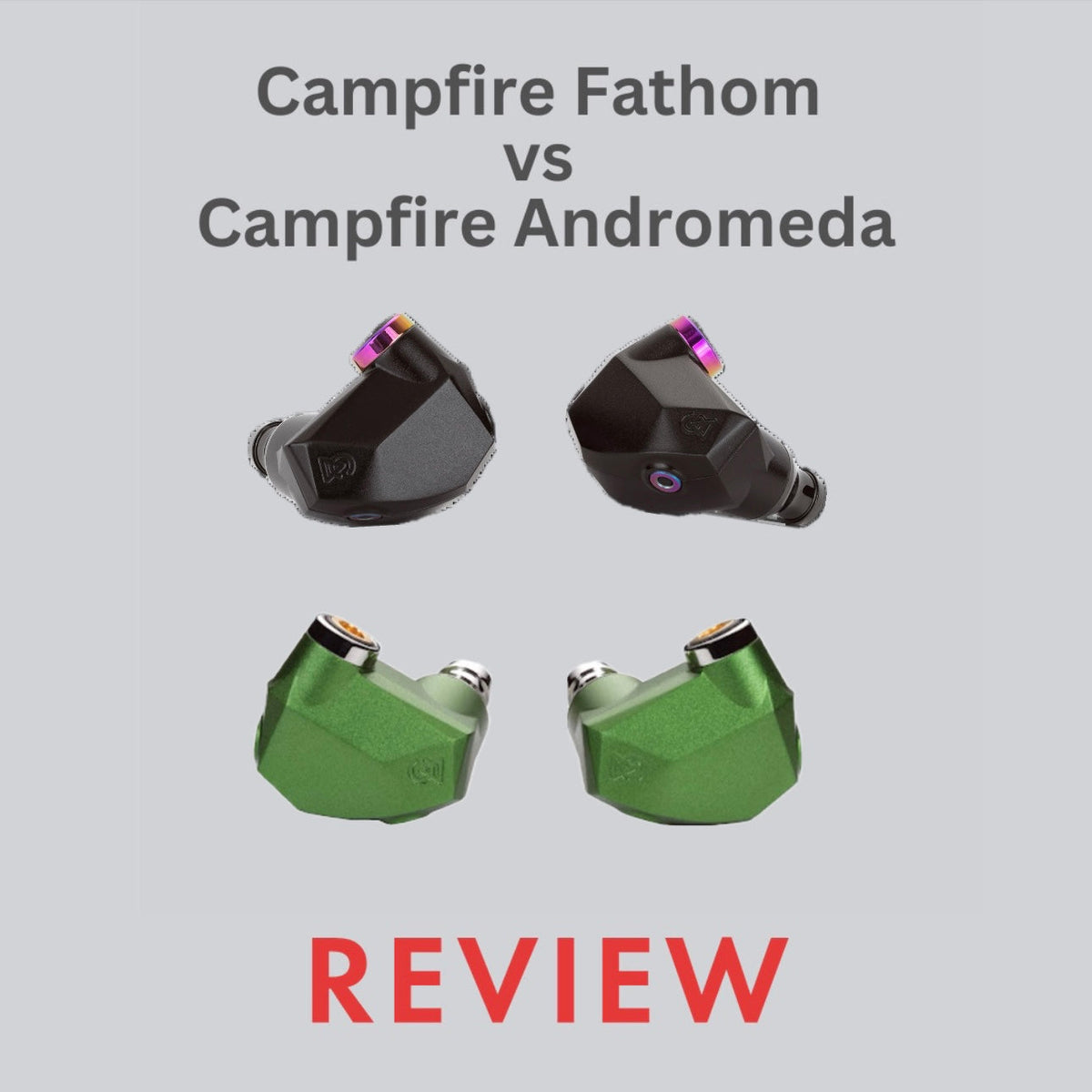 Campfire Fathom vs Andromeda Comparison Review | Audio46