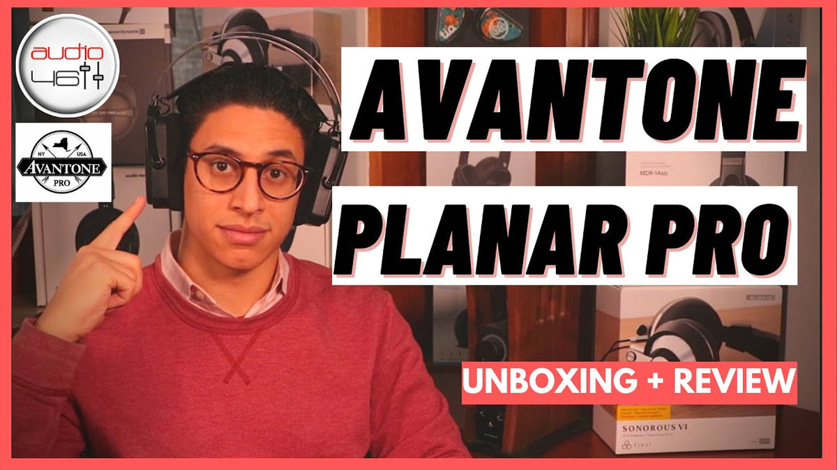 Unboxing Avantone Pro Planar Headphones to Review | Audio46