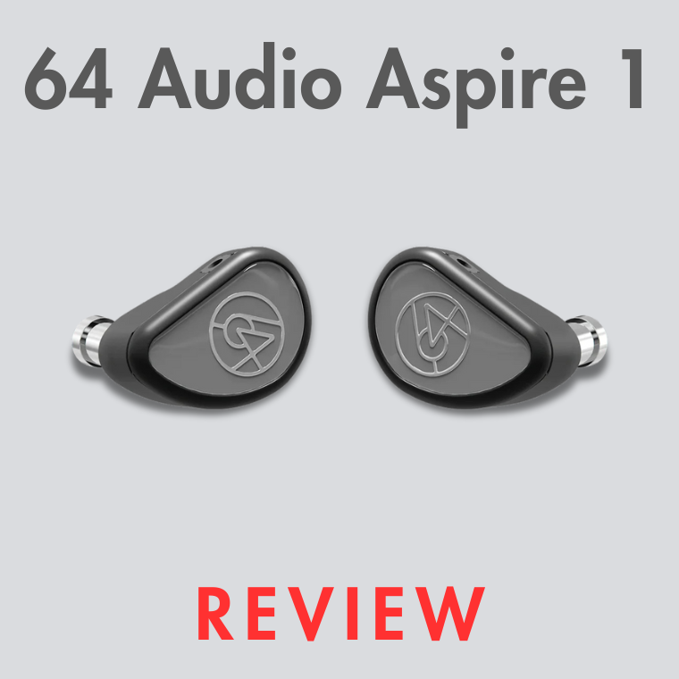 64 Audio Aspire 1 Review | Audio46